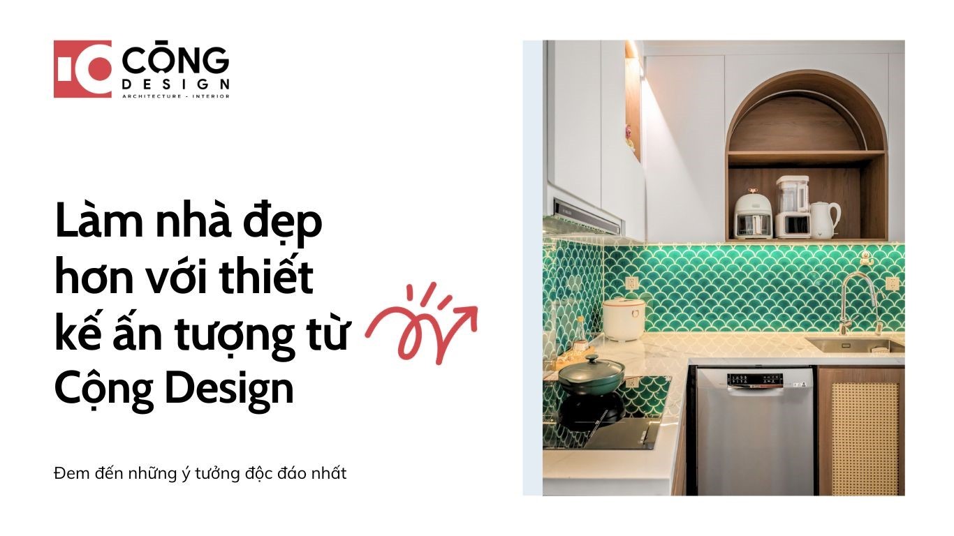 Cộng Design: Công ty thiết kế thi công nội thất trọn gói uy tín hàng ...